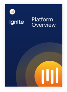 ignite Platform Overview - digitalML